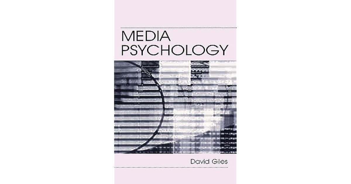 Media Psychology by David Giles