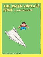 The Paper Airplane Book by Seymour Simon