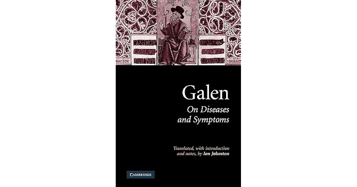 Galen: On Diseases and Symptoms by Galen