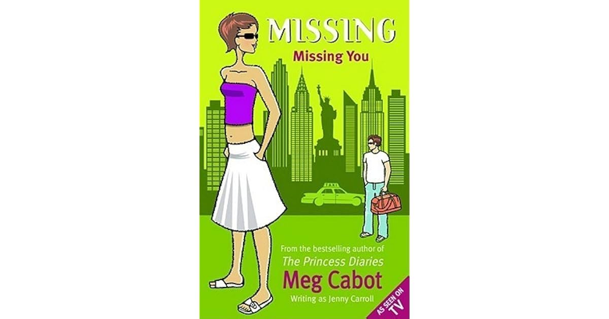 Missing You (Missing, #5) by Meg Cabot