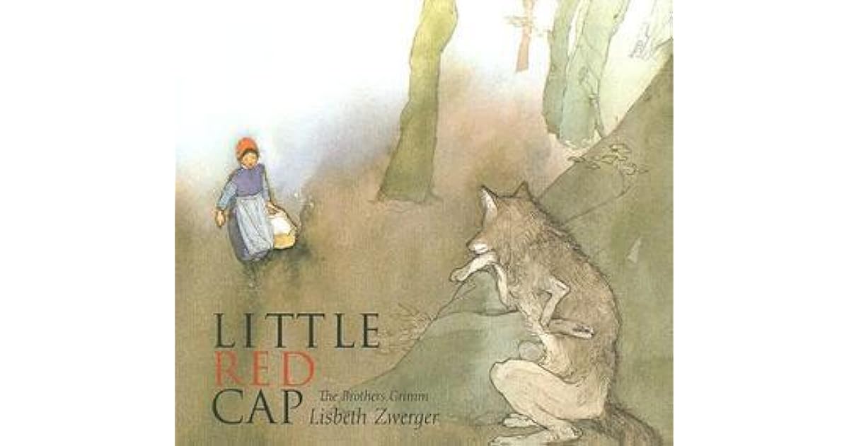 Little Red-Cap by Lisbeth Zwerger