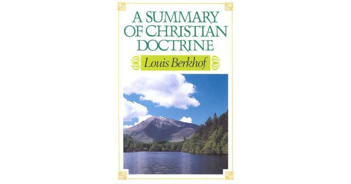 Summary of Christian Doctrine by Louis Berkhof