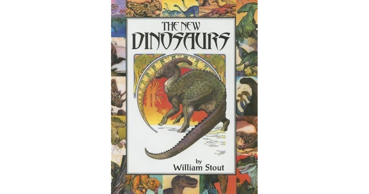 The New Dinosaurs by William Stout
