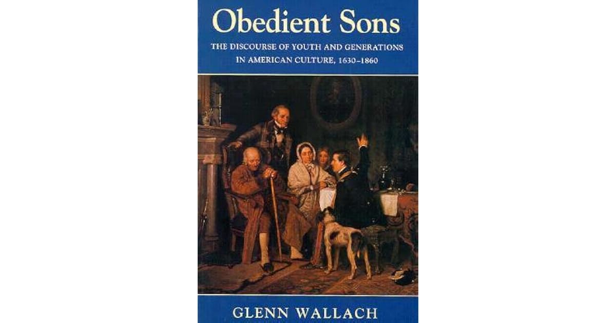 Obedient Sons by Glenn Wallach