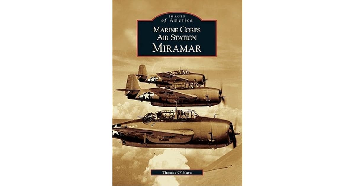 Marine Corps Air Station Miramar by Thomas O'Hara