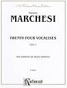 Bel Canto: A Theoretical and Practical Vocal Method by Mathilde Marchesi
