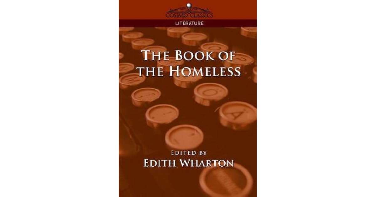 The Book of the Homeless by Edith Wharton