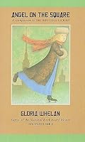Angel on the Square (Angel on the Square, #1) by Gloria Whelan