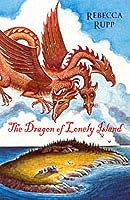 The Dragon of Lonely Island by Rebecca Rupp