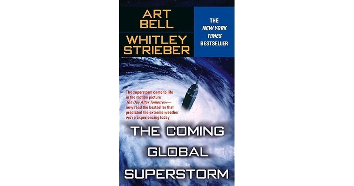 The Coming Global Superstorm by Art Bell