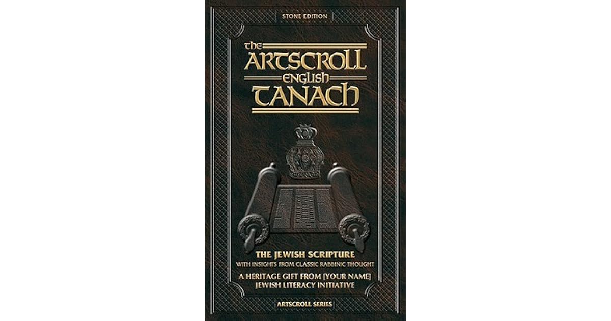 The Artscroll English Tanach: Stone Edition: The Jewish Bible by Nosson ...