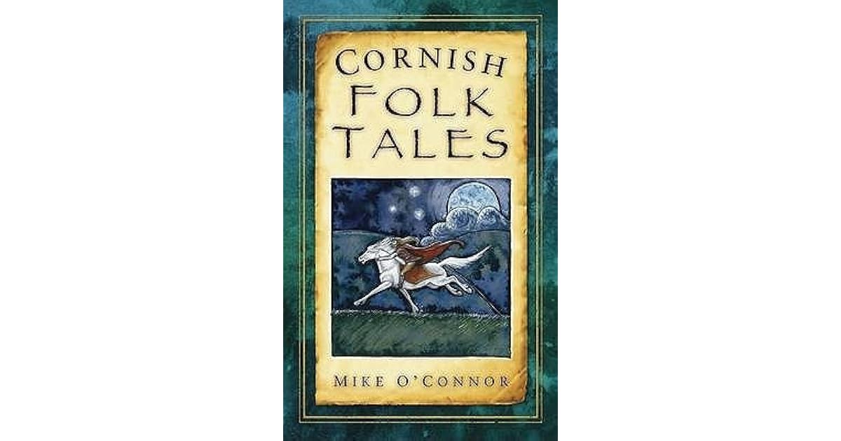 Cornish Folk Tales by Mike O'Connor