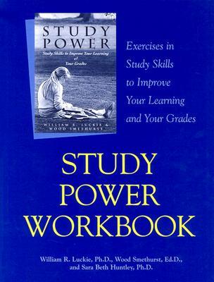 Study Power Workbook by William R. Luckie
