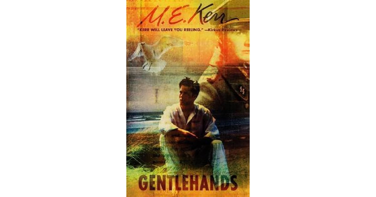Gentlehands by M.E. Kerr