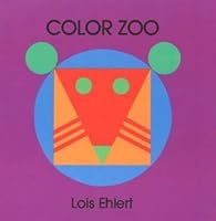 Color Zoo by Lois Ehlert