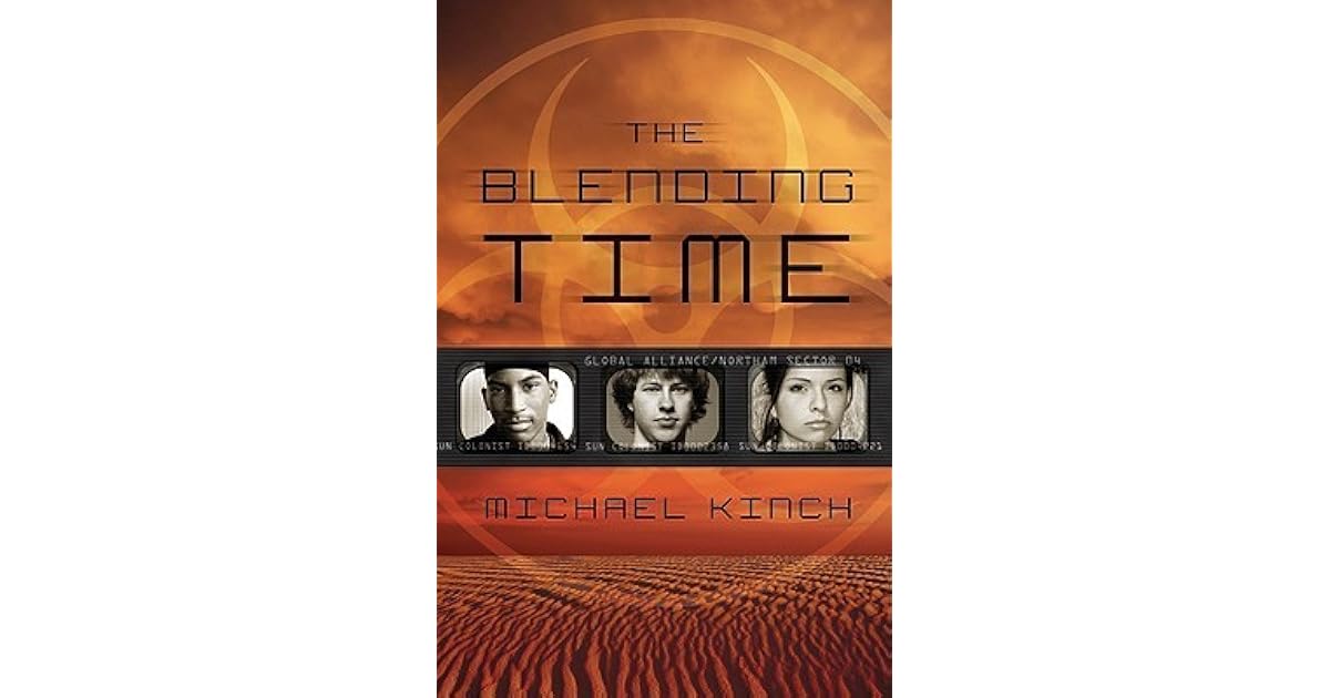 The Blending Time by Michael Kinch