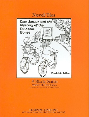 Cam Jansen and the Mystery of the Dinosaur Bones, Study Guide by Bea Davis