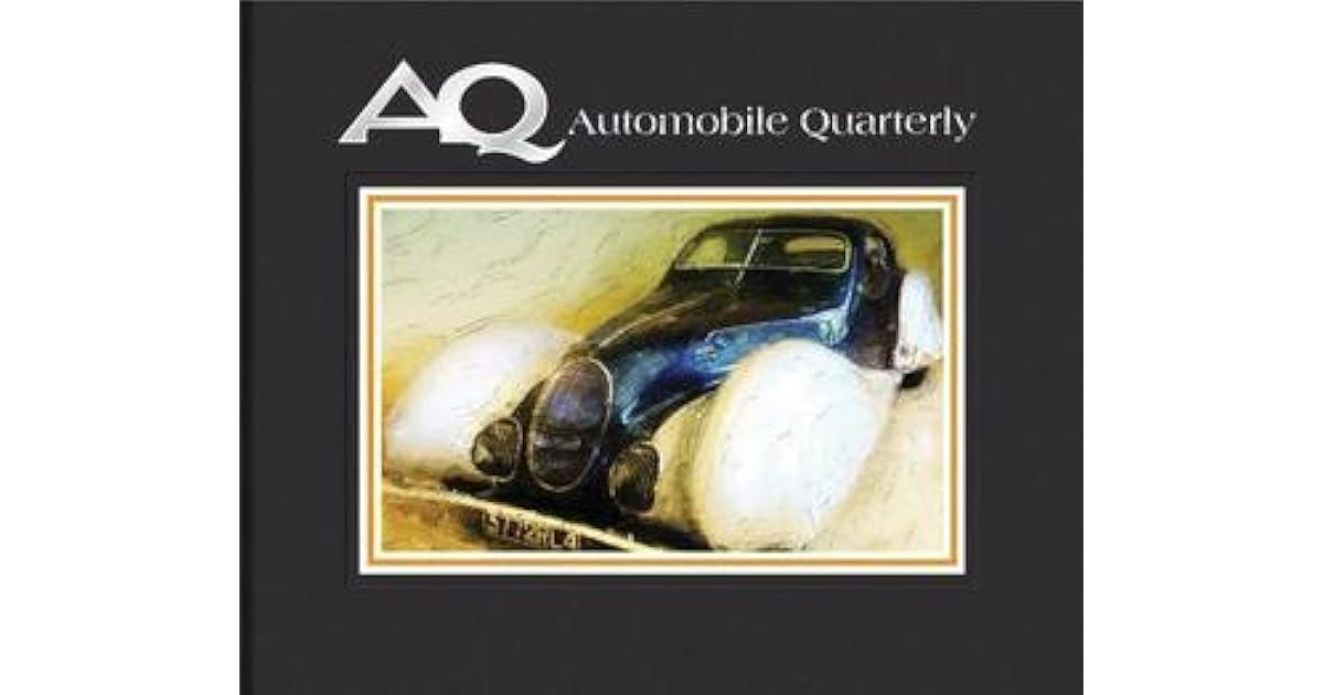 Automobile Quarterly Volume 50 No 4 By Automobile Quarterly automobile-quarterly-volume-50-no-4-by-automobile-quarterly