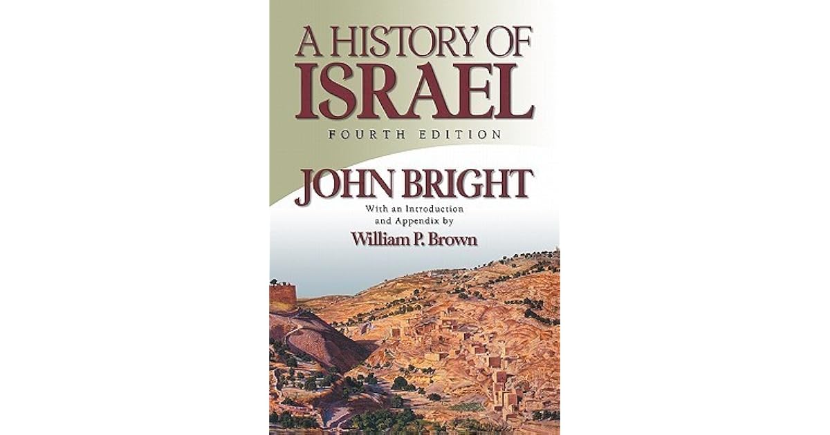 A History of Israel by John Bright