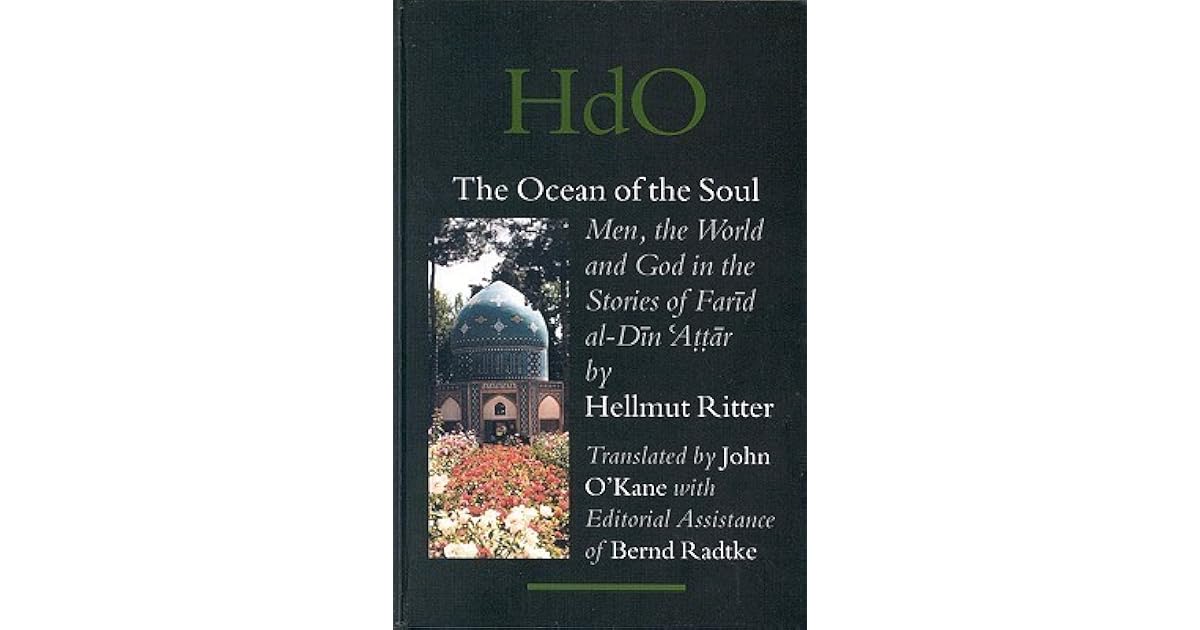 The Ocean of the Soul: Men, the World and God in the Stories of Farid ...