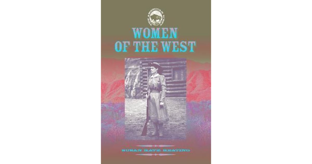 Women of the West by Susan Katz Keating