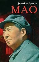 Mao Zedong: A Life by Jonathan D. Spence