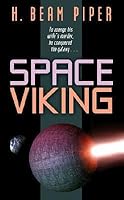 Space Viking by H. Beam Piper