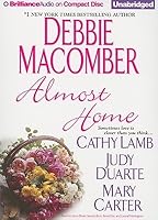 Almost Home by Debbie Macomber