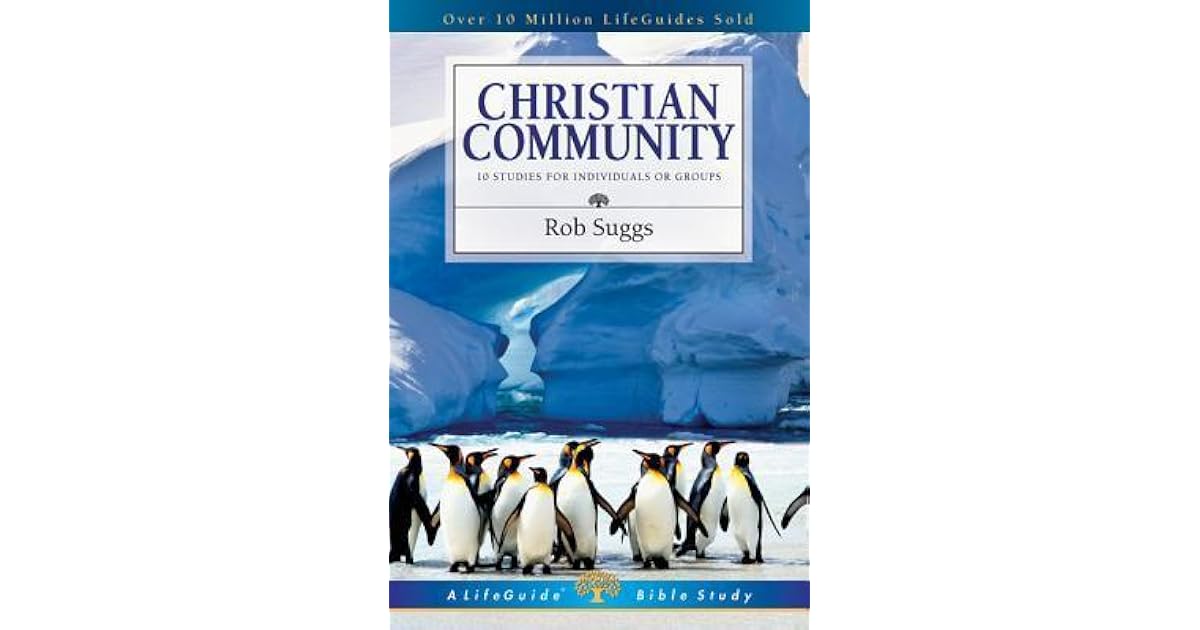 Christian Community by Rob Suggs