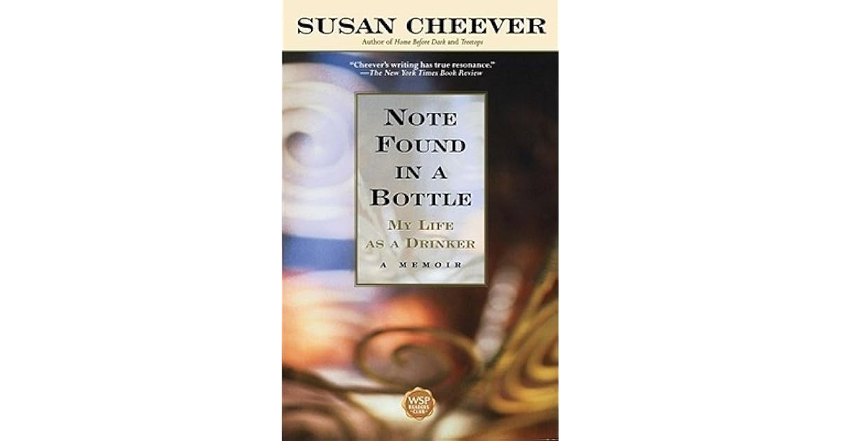 Note Found in a Bottle by Susan Cheever