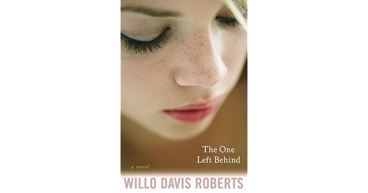 The One Left Behind by Willo Davis Roberts