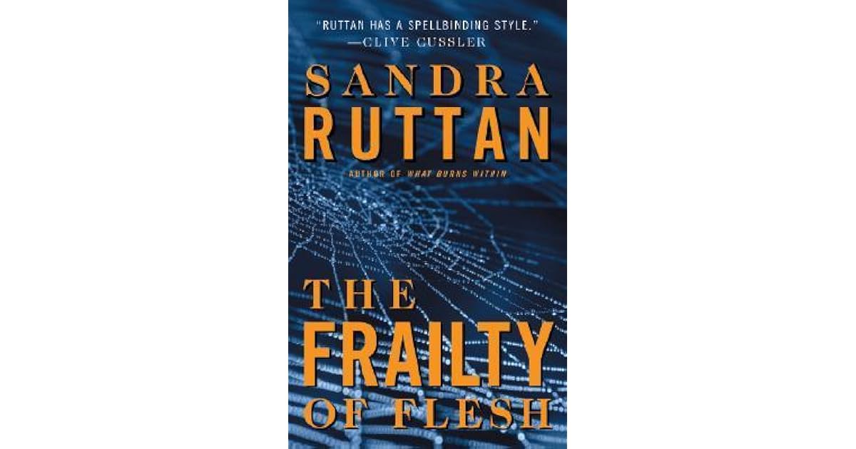 The Frailty of Flesh by Sandra Ruttan