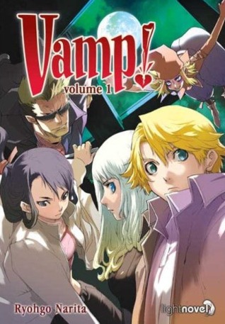 Vamp! Volume 1 (Vamp, #1) by Ryohgo Narita