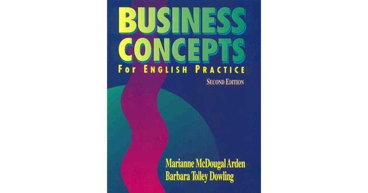 Business Concepts for English Practice by Barbara Tolley Dowling