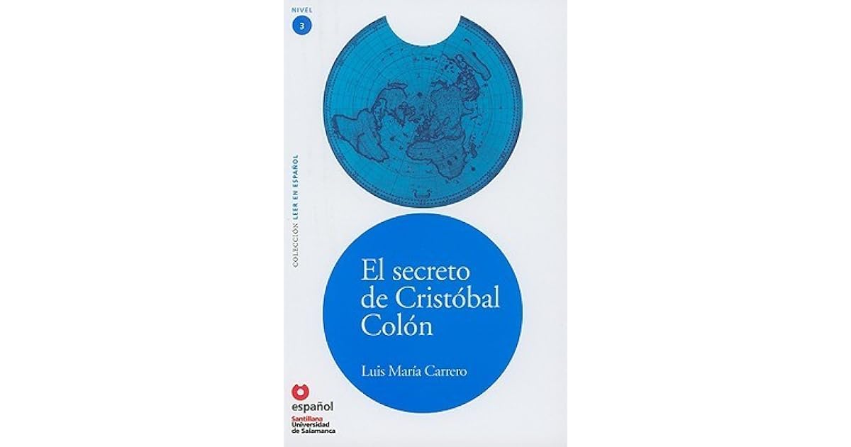 El secreto de Cristobal Colon/ The Secret of Cristobal Columbus (Leer ...
