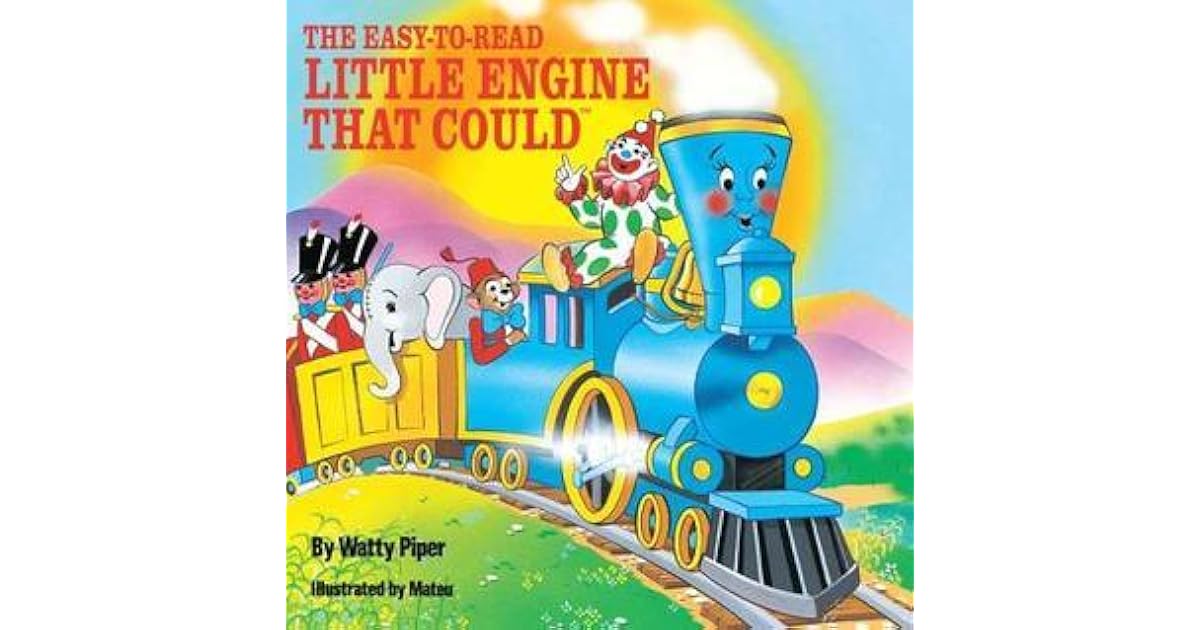 The Little Engine That Could Easy-to-Read by Watty Piper