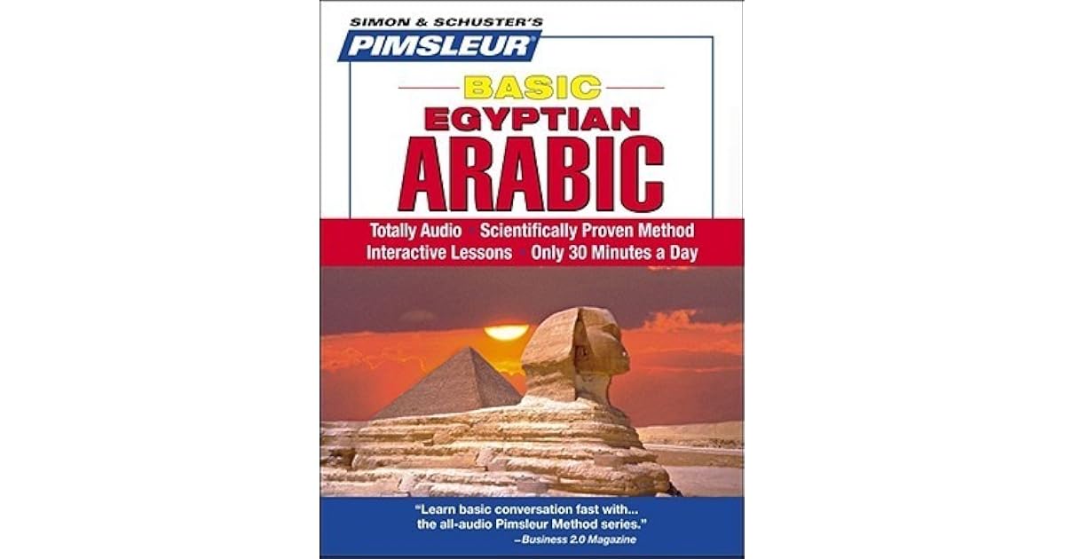 Basic Egyptian Arabic by Pimsleur Language Programs