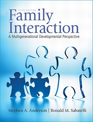 Family Interaction: A Multigenerational Developmental Perspective by ...