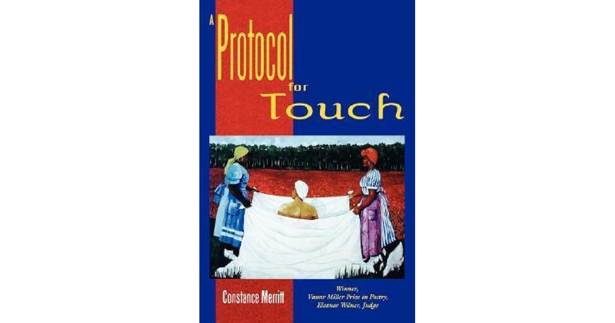 A Protocol for Touch by Constance Merritt