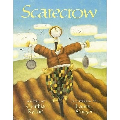 Scarecrow by Cynthia Rylant — Reviews, Discussion, Bookclubs, Lists