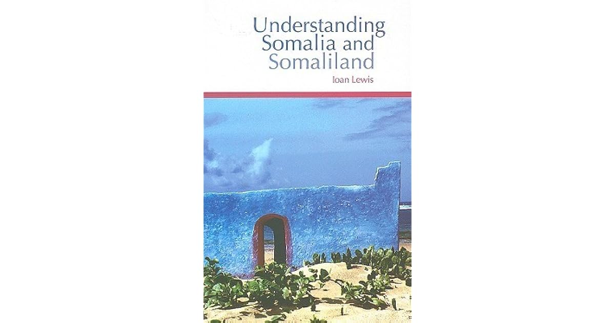 Understanding Somalia and Somaliland: Culture, History, Society by Ioan ...