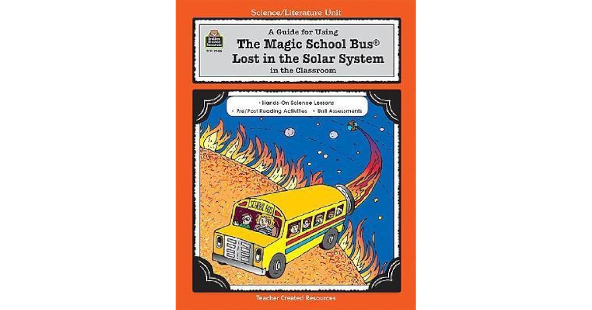 A Guide for Using "The Magic School Bus Lost in the Solar System" in ...