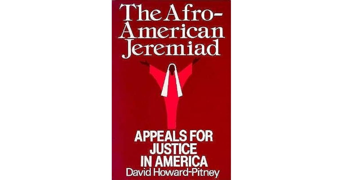 Afro-American Jeremiad by David Howard-Pitney