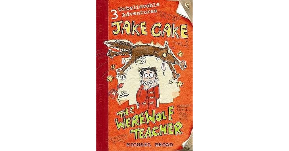 The Werewolf Teacher by Michael Broad