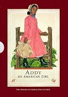 Addy: An American Girl (Boxed Set) by Connie Rose Porter