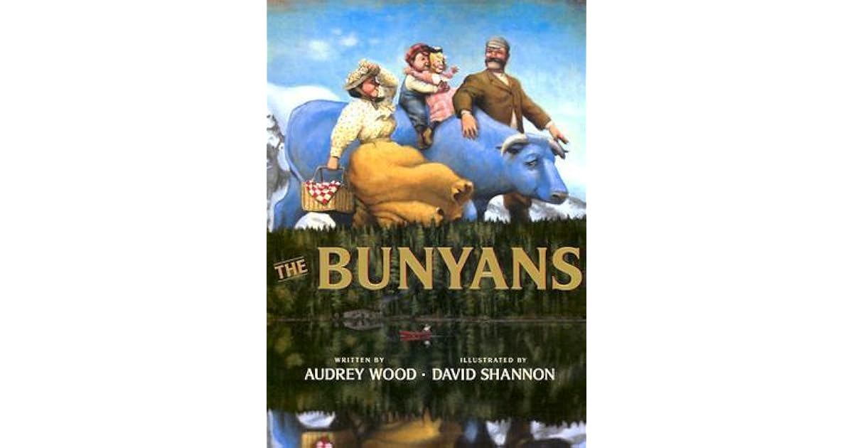 The Bunyans by Audrey Wood