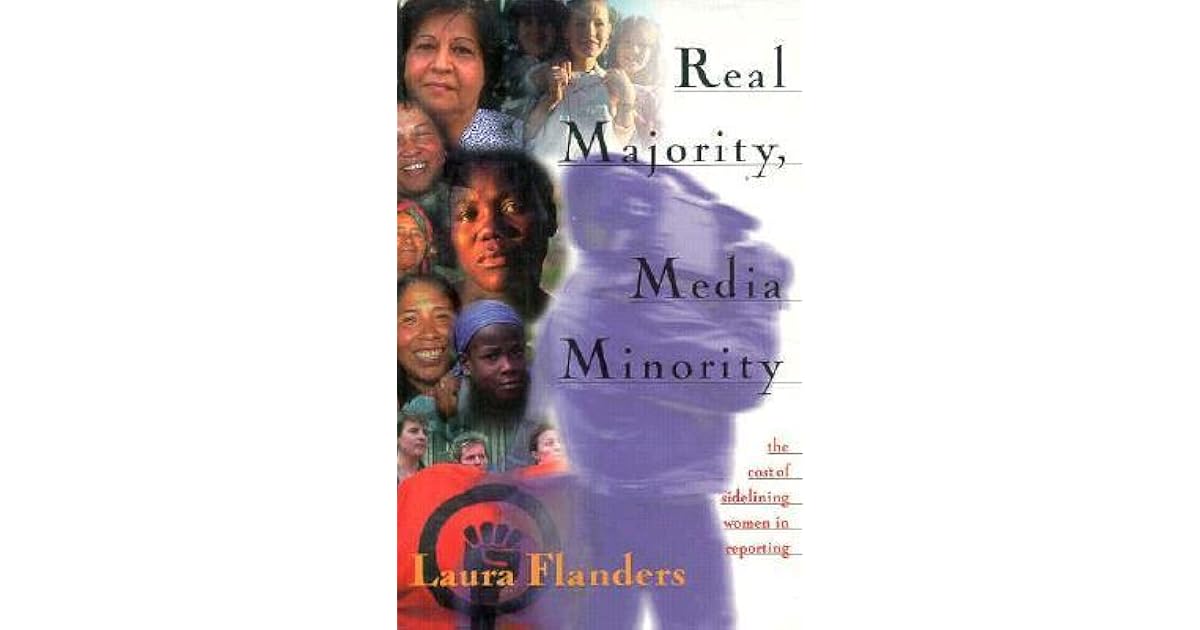 Real Majority, Media Minority: The Costs of Sidelining Women in ...
