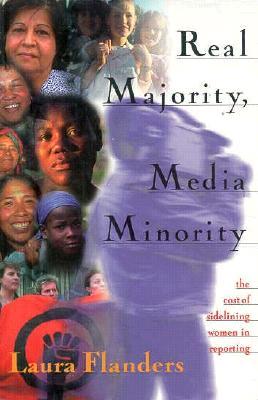 Real Majority, Media Minority: The Costs of Sidelining Women in ...