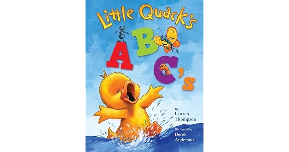 Little Quack's ABC's by Lauren Thompson