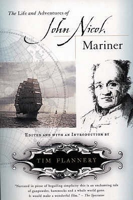 The Life And Adventures Of John Nicol, Mariner by John Nicol